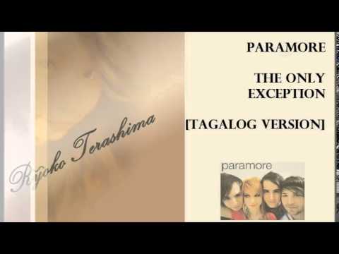 Paramore - The Only Exception (Tagalog Version by Ryoko Terashima ...