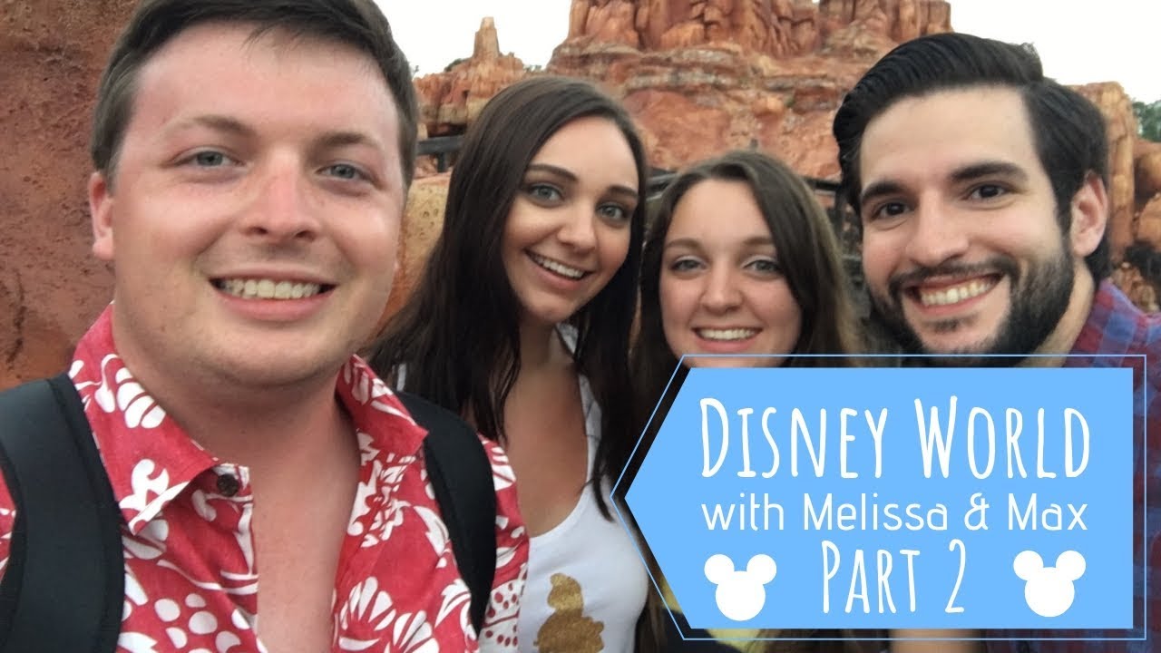 Disney World Vacation Vlog | Melissa & Max | Part 2 | Vacation Advice ...