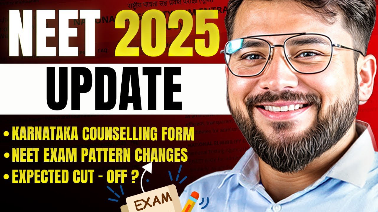 NEET 2025 Latest Updates! New Exam Pattern, Expected Cutoff & Karnataka ...
