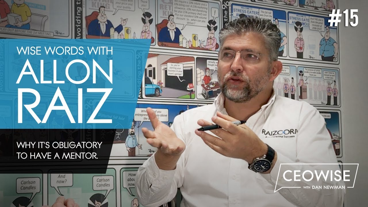 CEOwise Words with Allon Raiz - Why it's obligatory to have a mentor ...