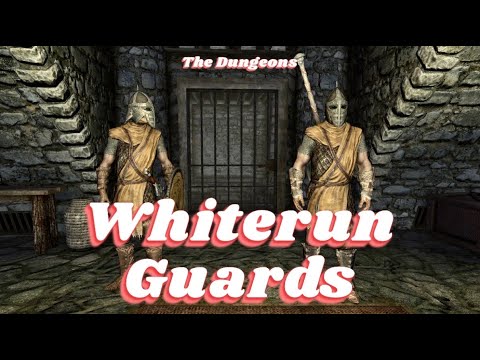 Whiterun Guards: The Dungeons - YouTube