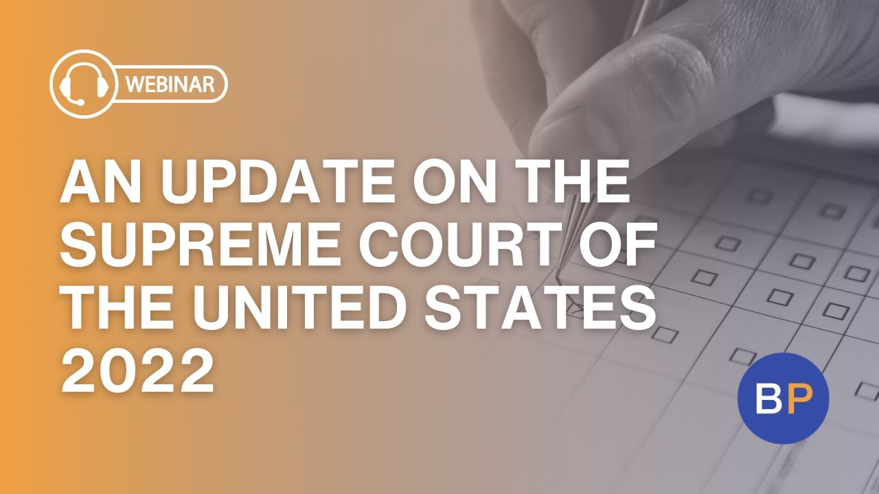 An Update on the Supreme Court of the United States, 2022 - YouTube