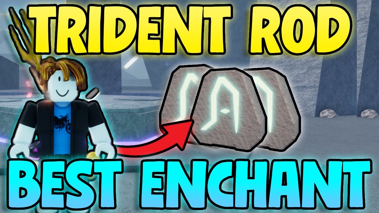 *BEST* Enchant For Trident Rod FISH! Fisch Trident Rod Best Enchant ...