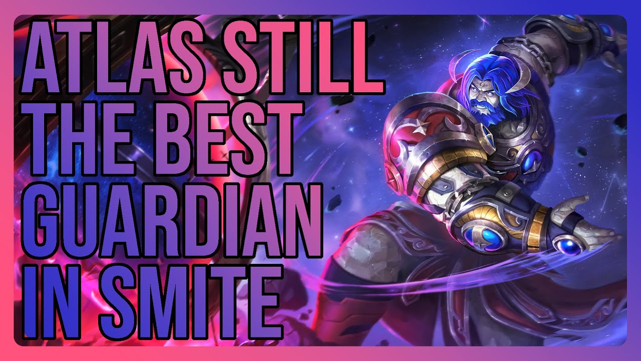 Atlas is Still the Best Guardian - Smite - YouTube
