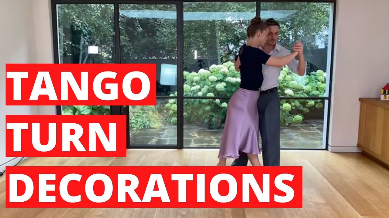 3 Decorations for the Tango Turns (steps & technique for leaders ...