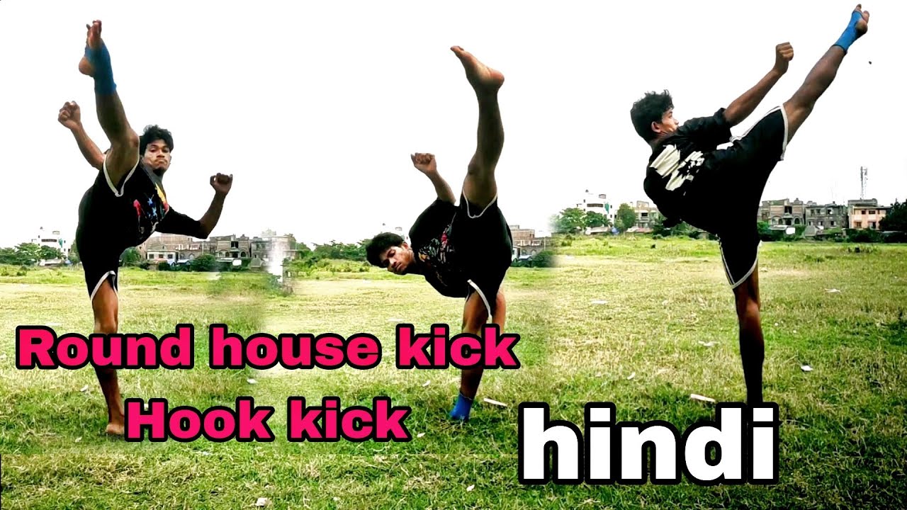 Round house kick and Hook kick tutorial in hindi..tricking and martial ...