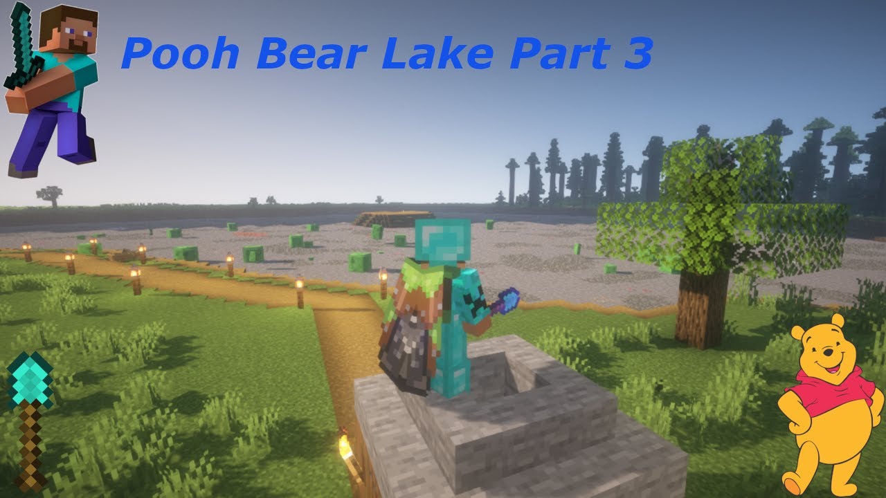 Minecraft: Pooh Bear Lake Part 3 of (step 1 Digging the lake) (edited ...