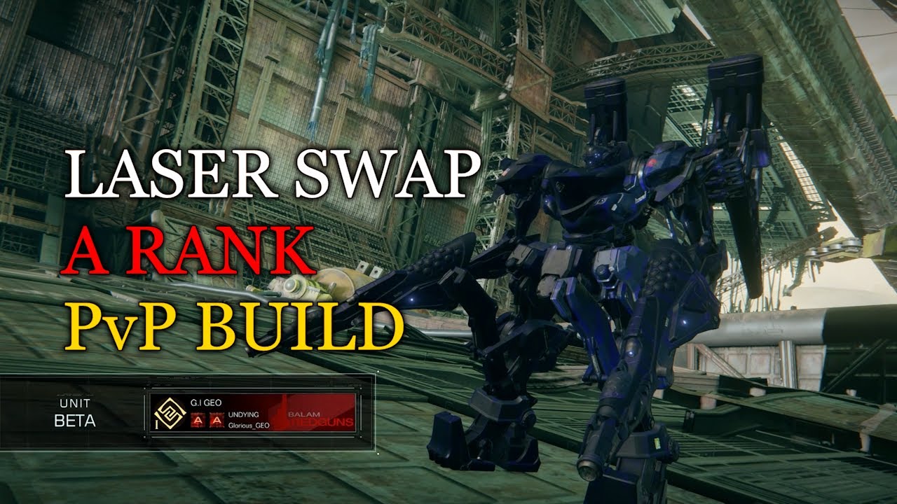 A Rank Laser Swap Build - Patch 1.05 Armored Core 6 Ranked PvP - YouTube