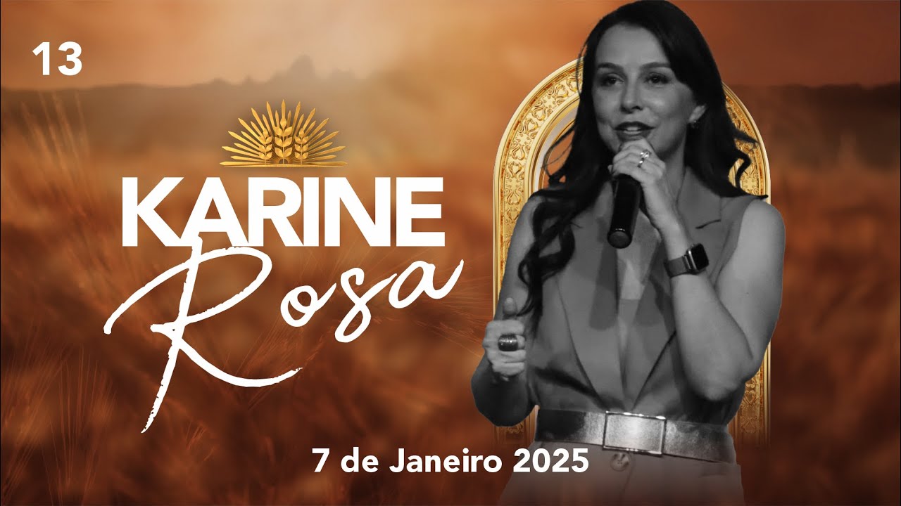 13 - KARINE ROSA // PRIMÍCIAAS 2025 - YouTube