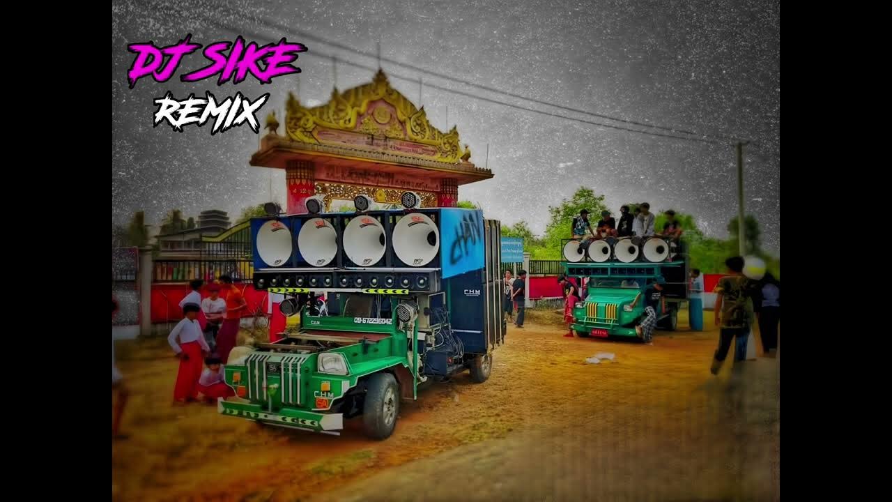 DJ SIKE REMIX - YouTube