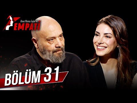 Empati 31. Bölüm - Deniz Baysal Yurtçu