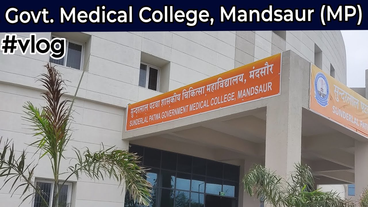 GMC Mandsaur MP 🔥 New Government Medical College Campus tour vlog # ...