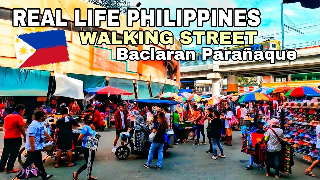 REAL LIFE PHILIPPINES Walking Street Tour PARAÑAQUE BACLARAN | Taong ...