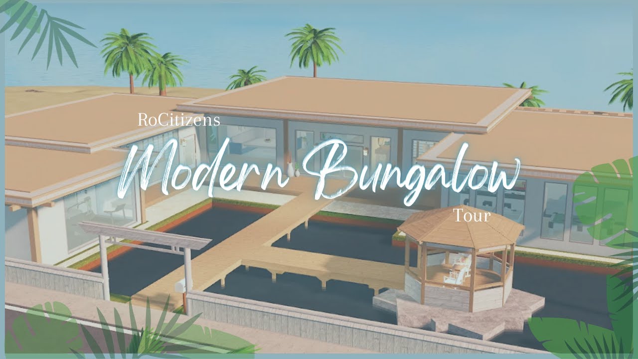 Modern Bungalow Tour | Rocitizens House Tour - YouTube