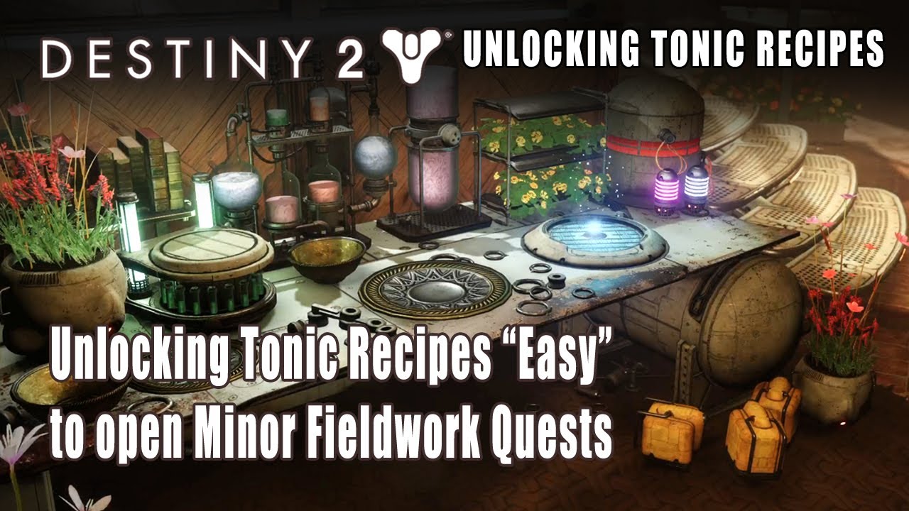 Destiny 2 Unlocking Tonic Recipes Easy! - YouTube