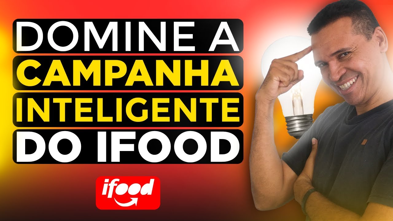 Como usar a Campanha Inteligente do IFOOD - YouTube