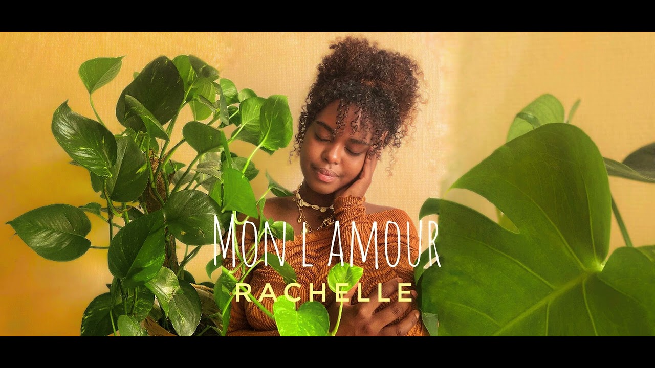 Rachelle - Mon l’amour - YouTube