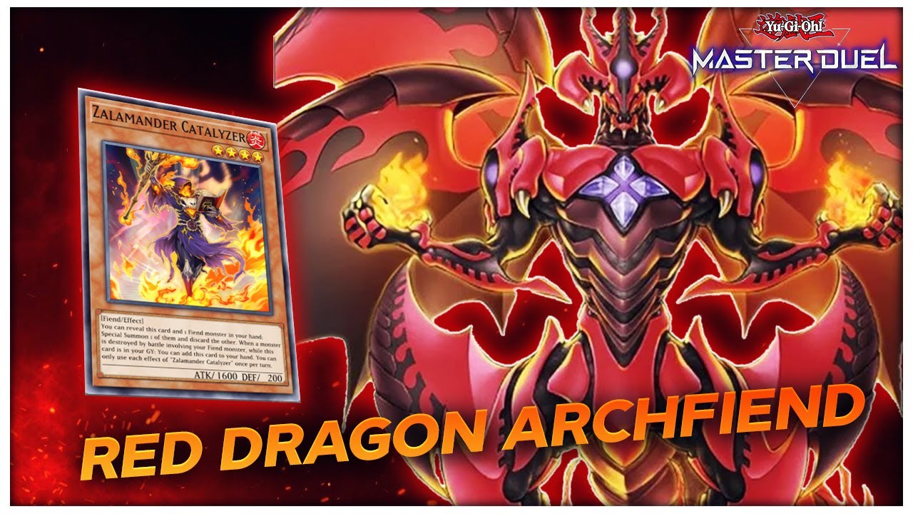Red Dragon Archfiend Deck with Zalamander Catalyzer [Yu-Gi-Oh! Master ...