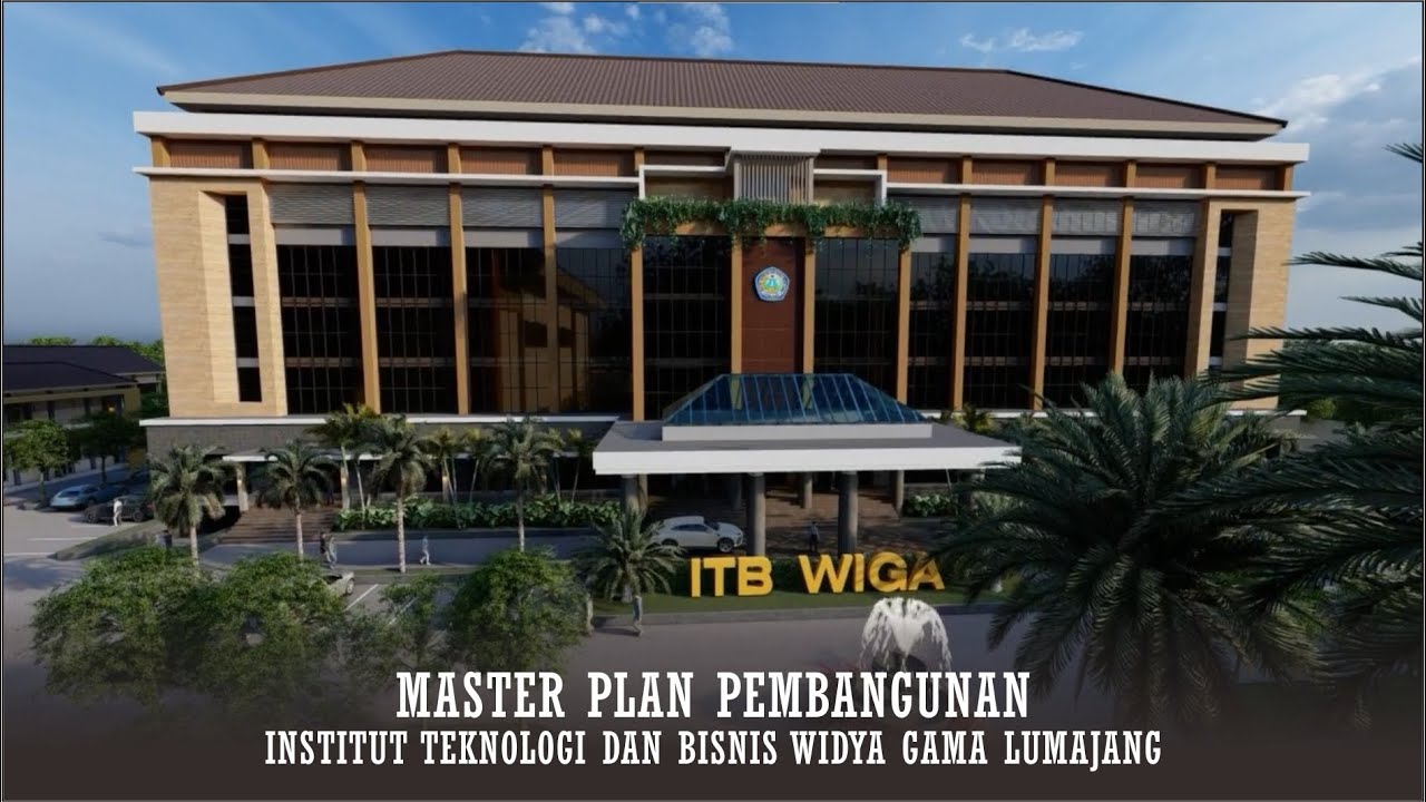 MASTER PLAN PEMBANGUNAN INSTITUT TEKNOLOGI DAN BISNIS WIDYA GAMA ...