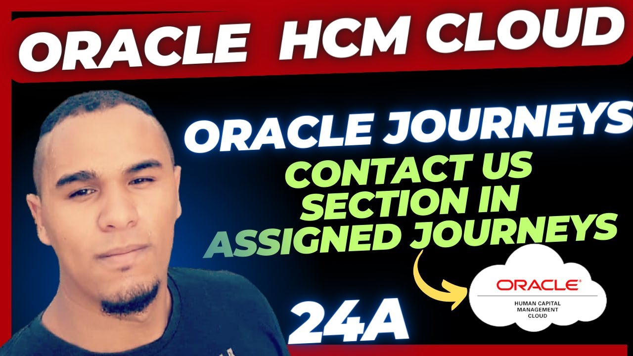 Control Display Of Contact Us Section In Assigned Journeys | Oracle ...