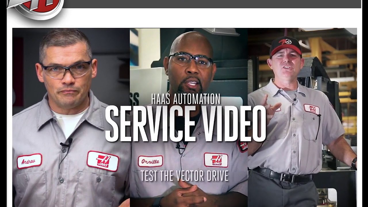 HAAS Vector Drive Troubleshooting Video - YouTube