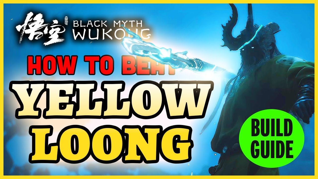 Black Myth Wukong: How to Easily beat YELLOW LOONG Secret Boss (Build ...