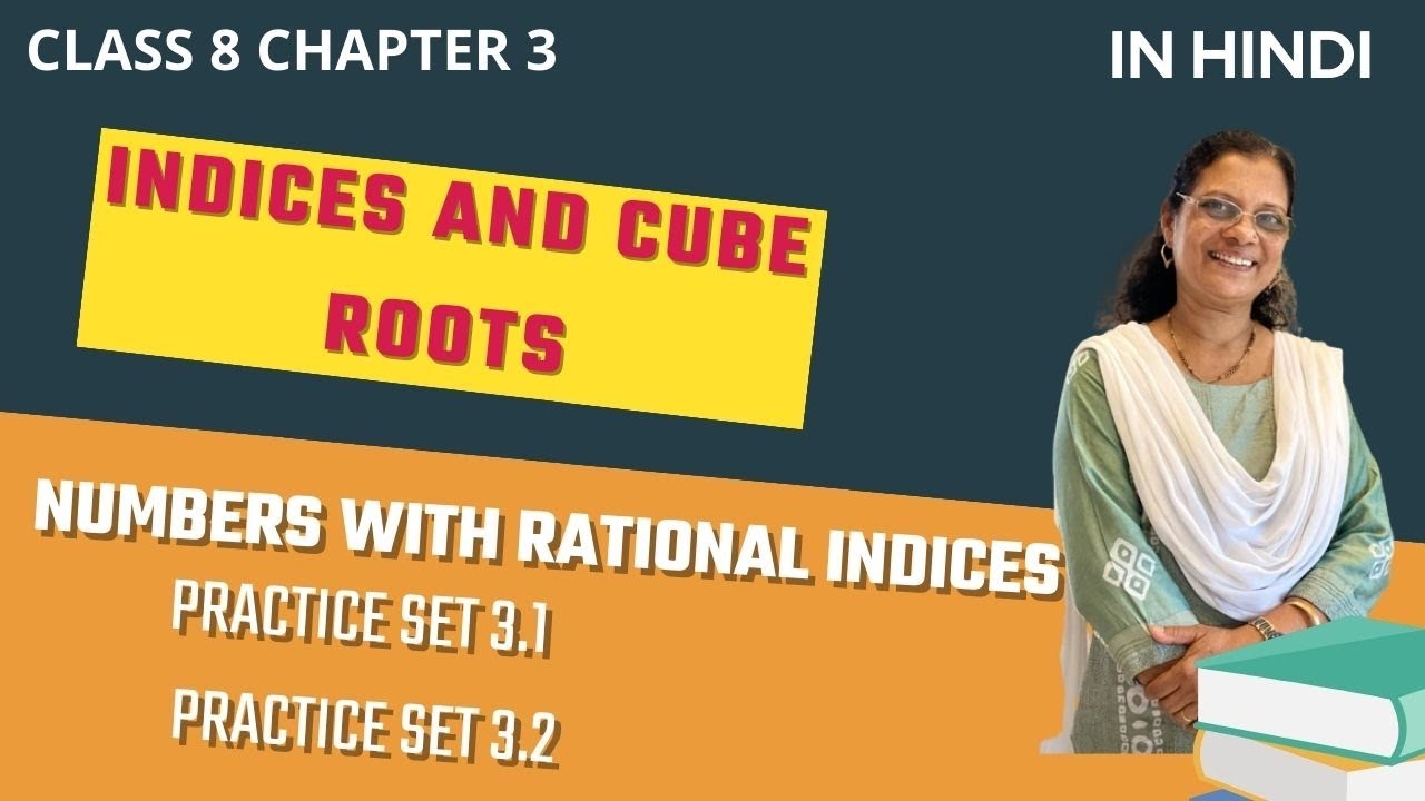 8th Maths | Chapter 3 Indices and Cube roots | Part 2 |rational index ...