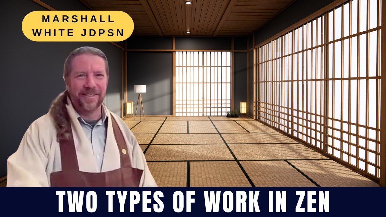 Two Types Of Work In Zen - YouTube