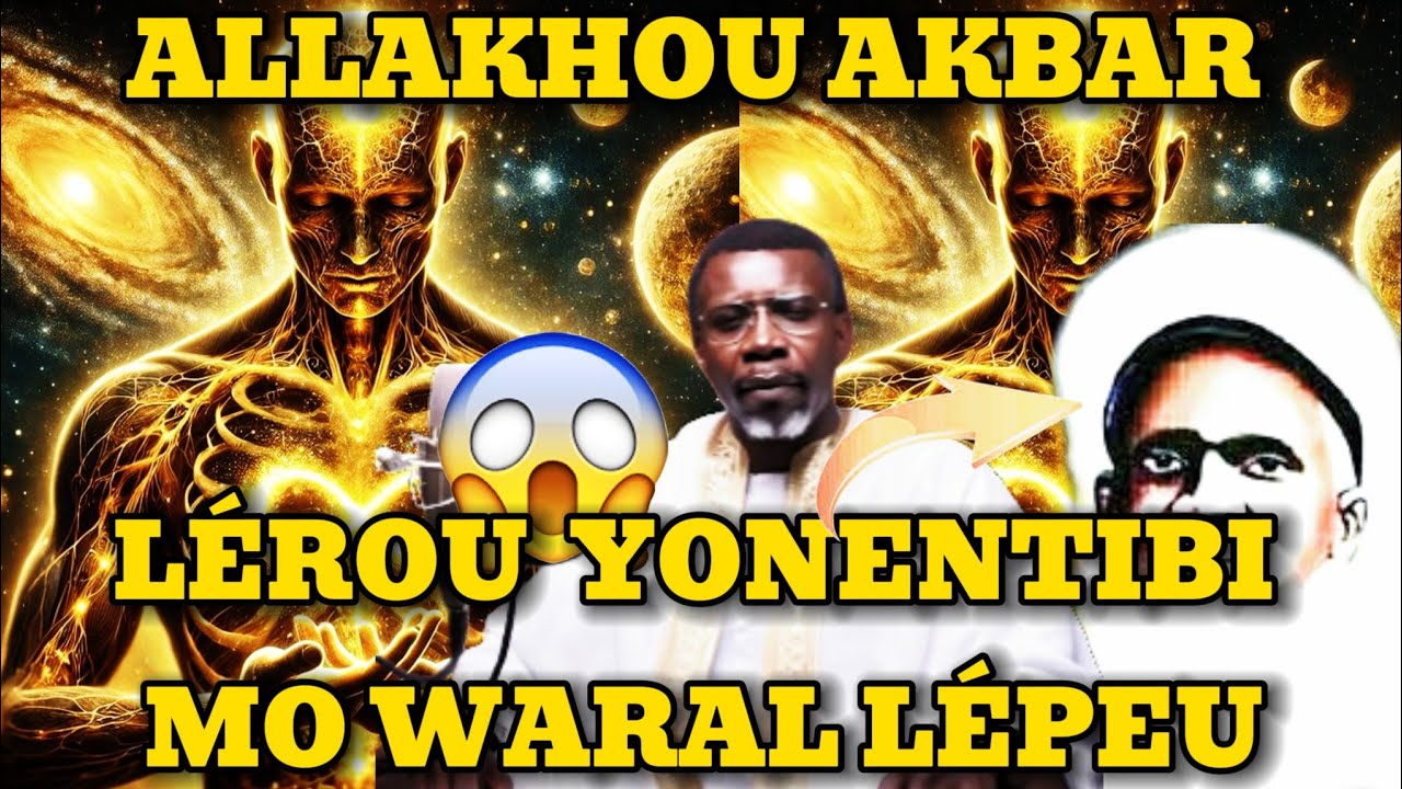 🚨ALLAKHOU AKBAR😱LÉROU YONENTIBI - PR MADIAMA FALL ! - YouTube