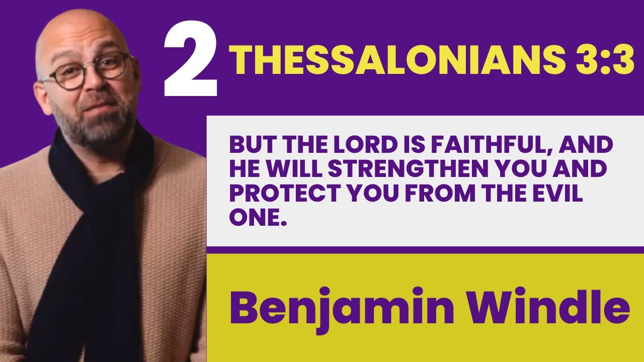 Benjamin Windle With || 2 Thessalonians 3:3 Massag - YouTube
