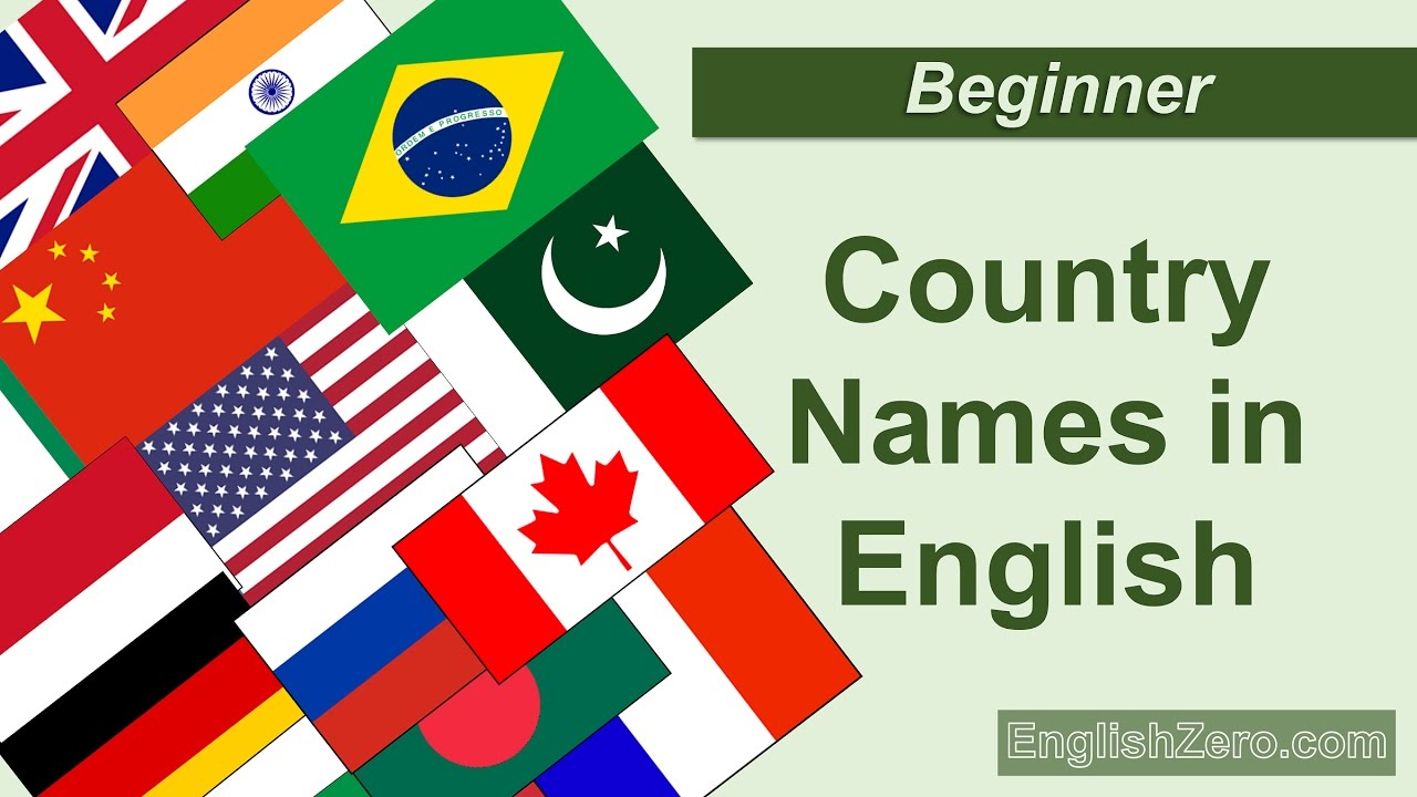 Country Names in English 英語での国名 国家名称英文 أسماء البلدان باللغة الإنجليزية ...