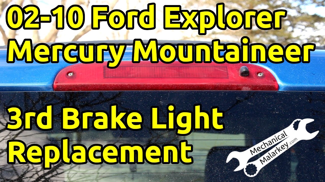 2002-2010 Ford Explorer/Mercury Mountaineer 3rd Brake Light Replacement ...