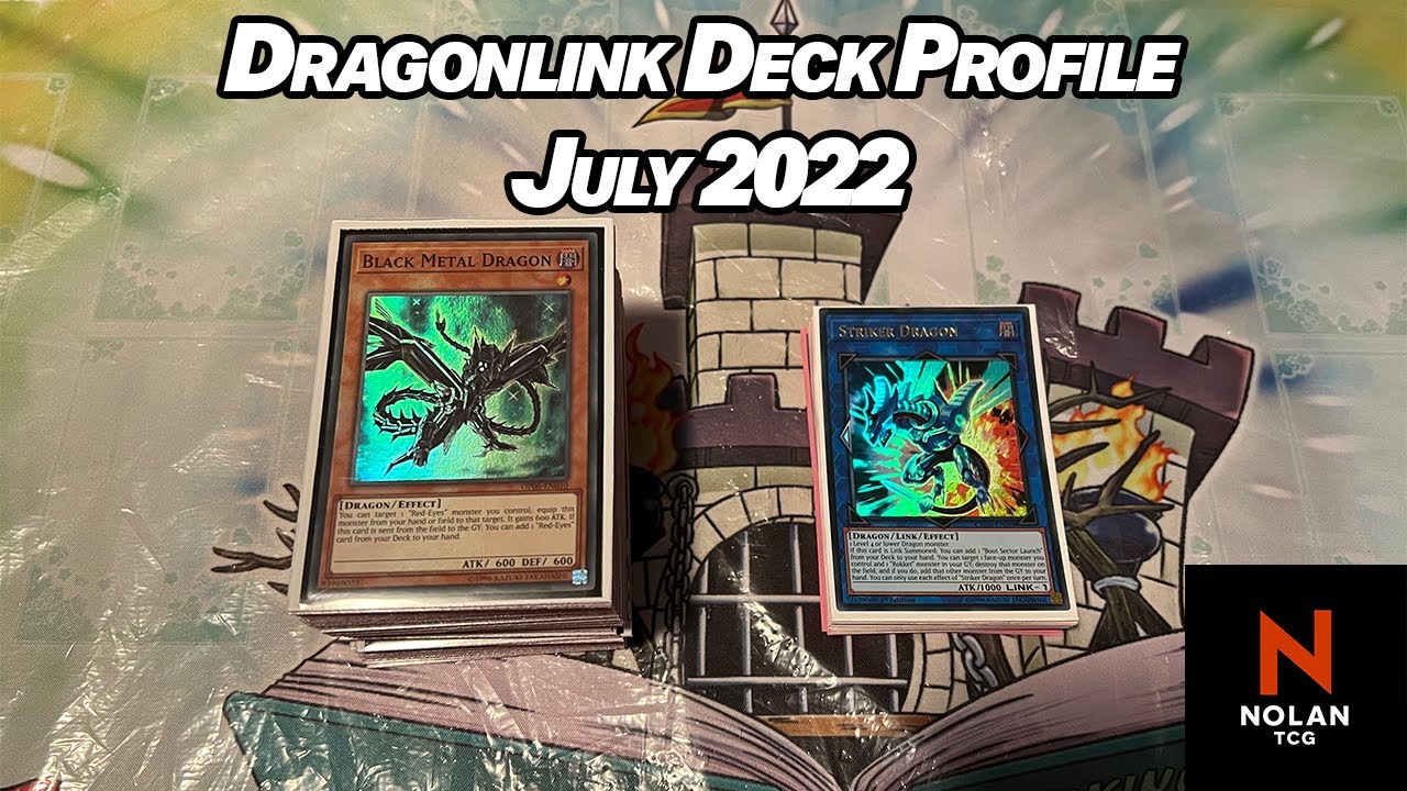 Dragonlink Deck Profile - July 2022 - YouTube