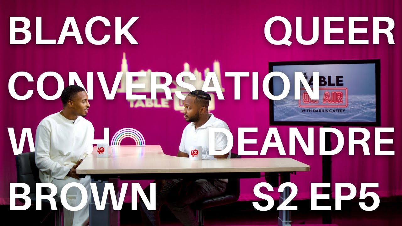 The Table On Air - A World of Possibilities: DeAndre Brown - YouTube