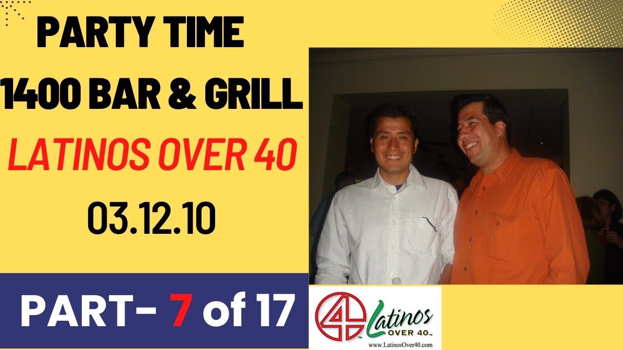 CRAZY good times You'll See on a LATINOS OVER 40 Night Out! - YouTube