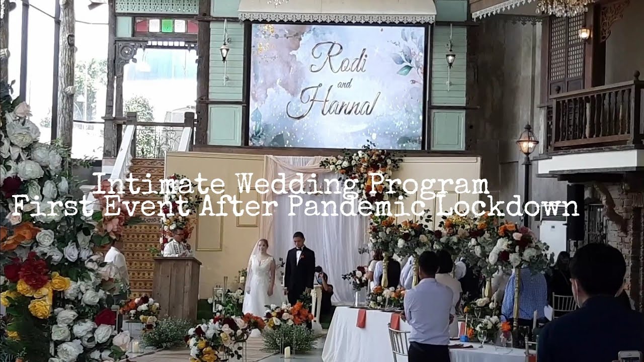 Intimate Wedding Program\ Wedding Event After Pandemic Lockdown - YouTube