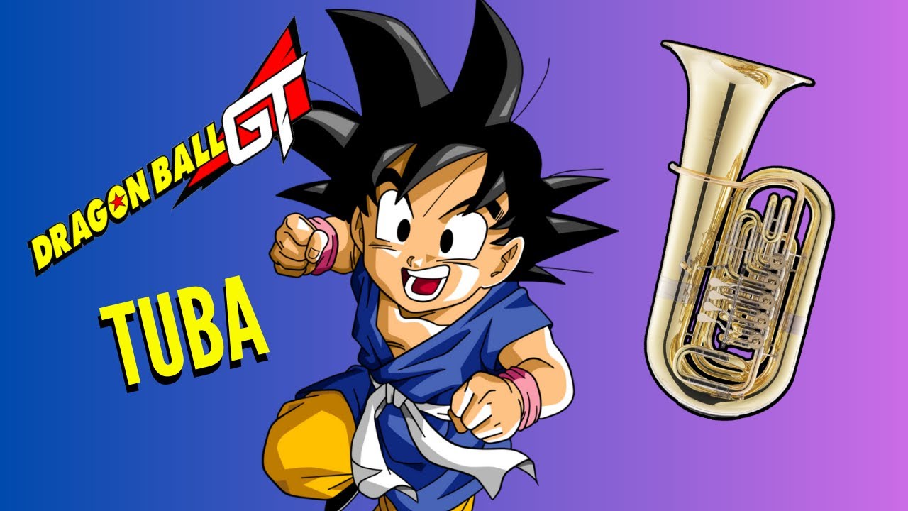 Tuba Dragon Ball GT Opening | Dan Dan Kokoro Hikareteku - YouTube