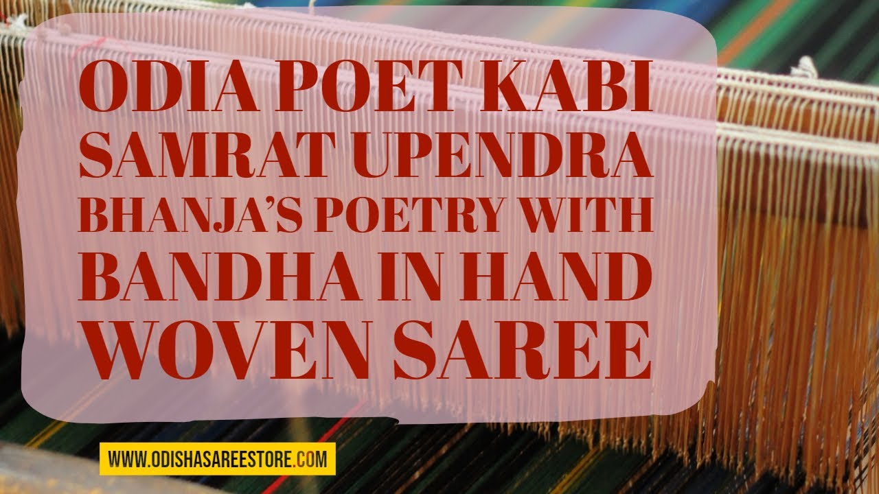 Odia Poet Kabi Samrat Upendra Bhanja's Poetry with Bandha in Hand Woven ...