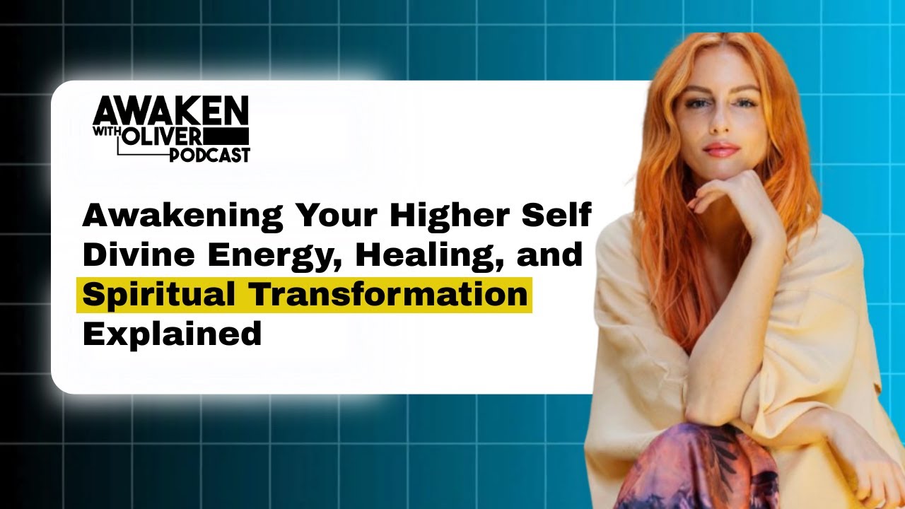 #388 Awakening Your Higher Self | Divine Energy, Healing, and Spiritual ...