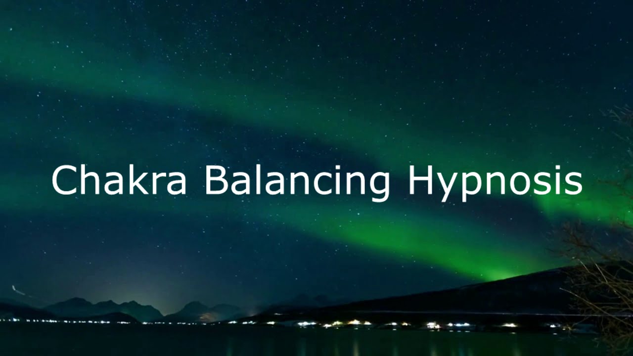 Chakra Balancing Hypnosis - YouTube