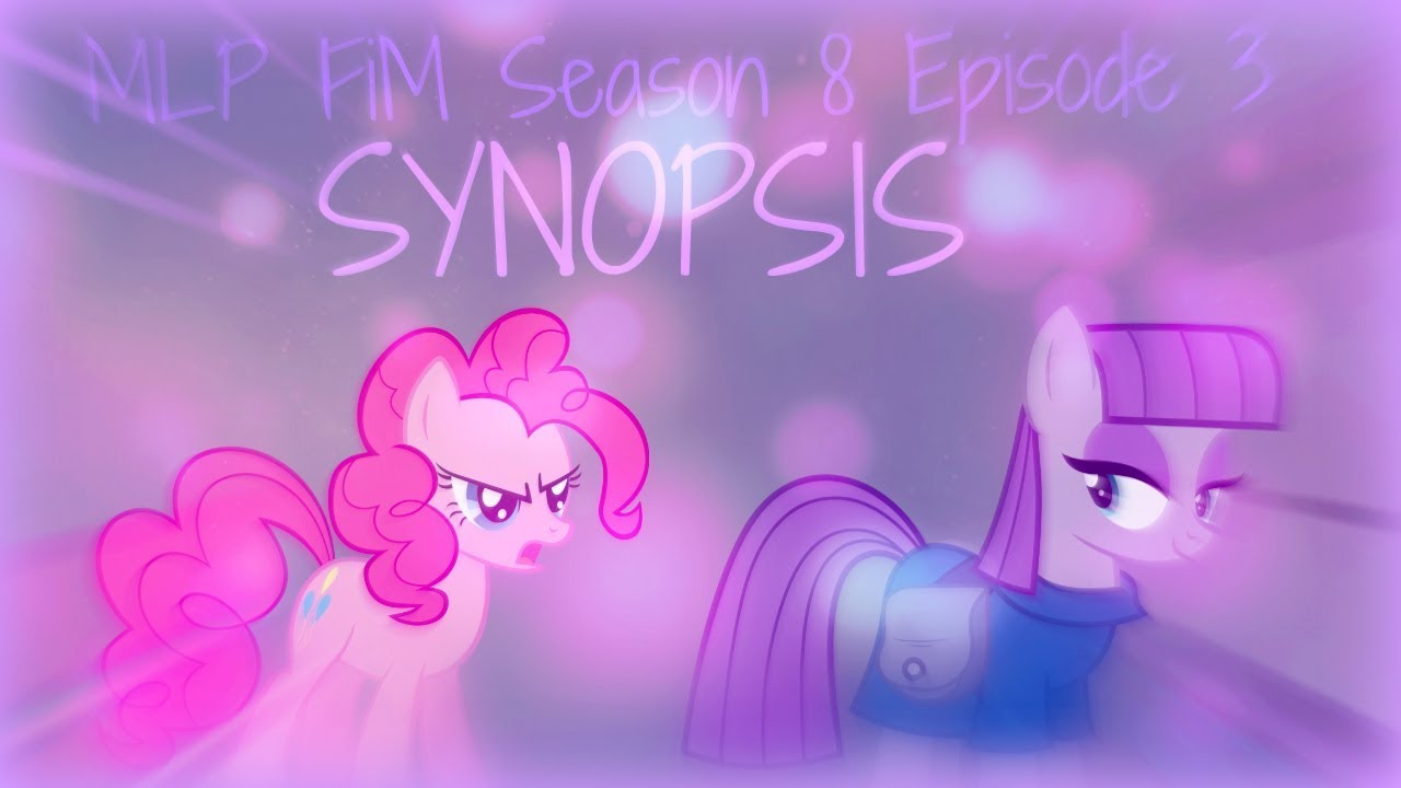 MLP FiM Season 8 Episode 3 "The Maud Couple" Synopsis - YouTube