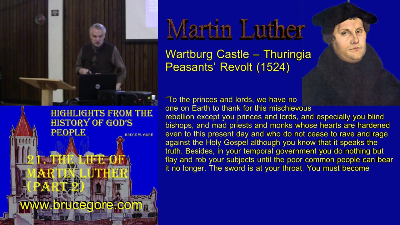 Church History Lectures: The Life of Martin Luther part 2 - YouTube