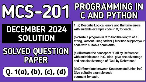 MCS201 Dec 24 Solution | MCS 201 Solved Question Paper | MCS 201 Important Questions - YouTube