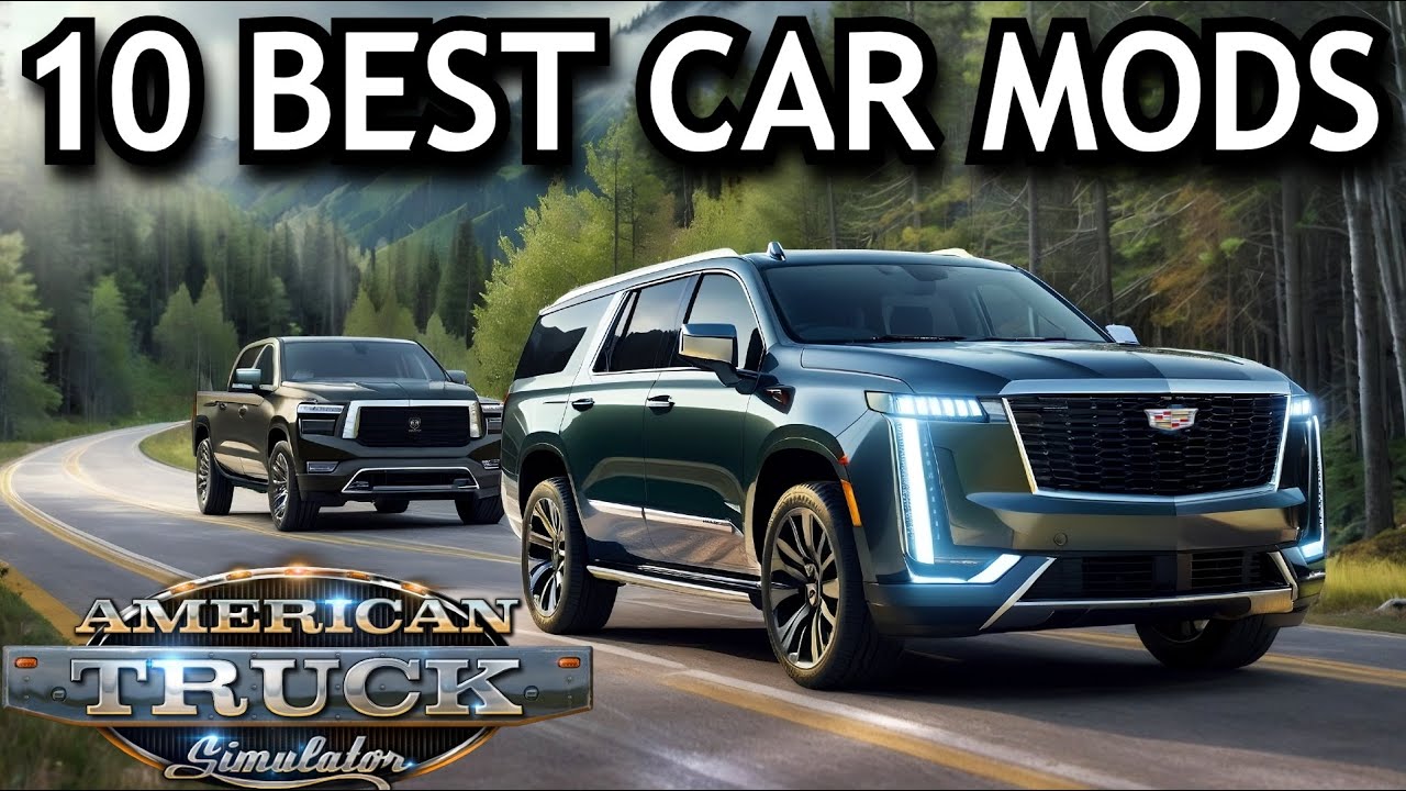 American Truck Simulator - Top 10 Best Car Mods - YouTube