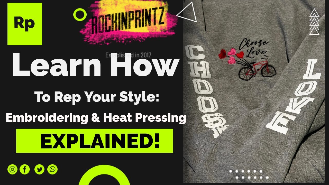Learn How to Rep Your Style: Embroidering and Heat Pressing Explained! - YouTube