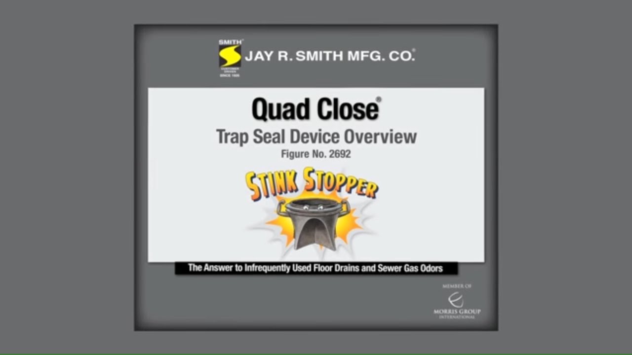 Stop Sewer Gases & Bad Smells with the Quad Close Trap Seal Device ...