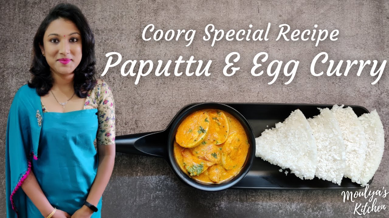 Paputtu and Egg Curry Recipe | Coorg Traditional Recipe | Coorg Special ...