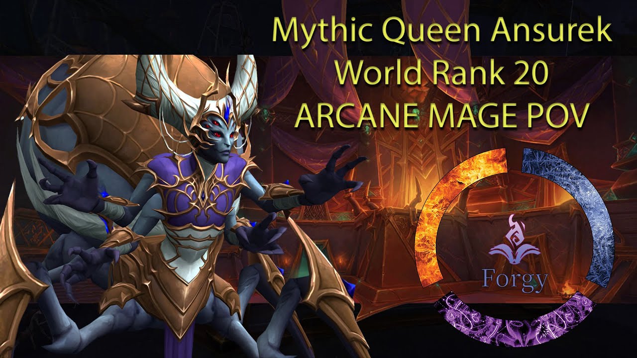 Mythic Queen Ansurek | World Rank 20 | Arcane Mage POV - YouTube