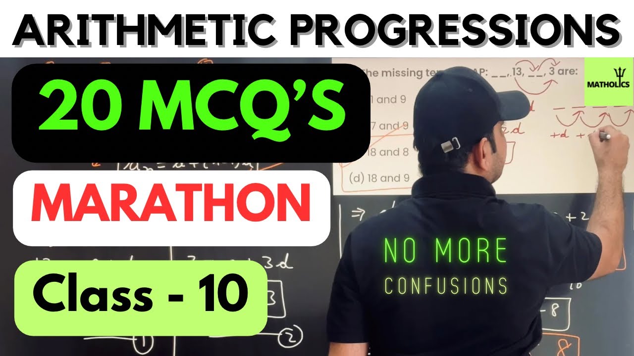 Arithmetic Progressions 20 MCQ Marathon | Most Important MCQs of AP ...