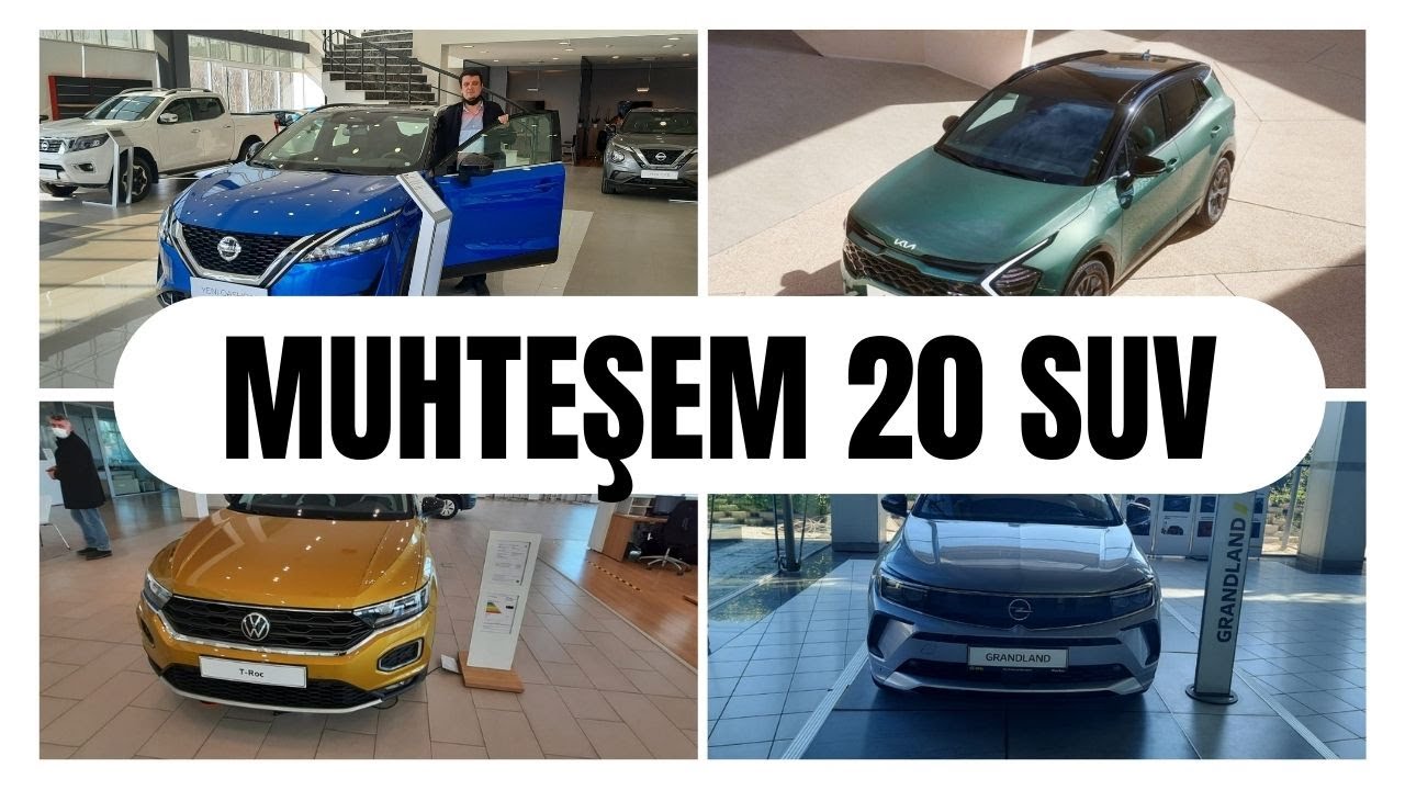 Engelli Raporuyla Mayıs Ayında Alınabilen MUHTEŞEM 20 SUV OTOMOBİL (Güncel Bayi İncelemeleri ...